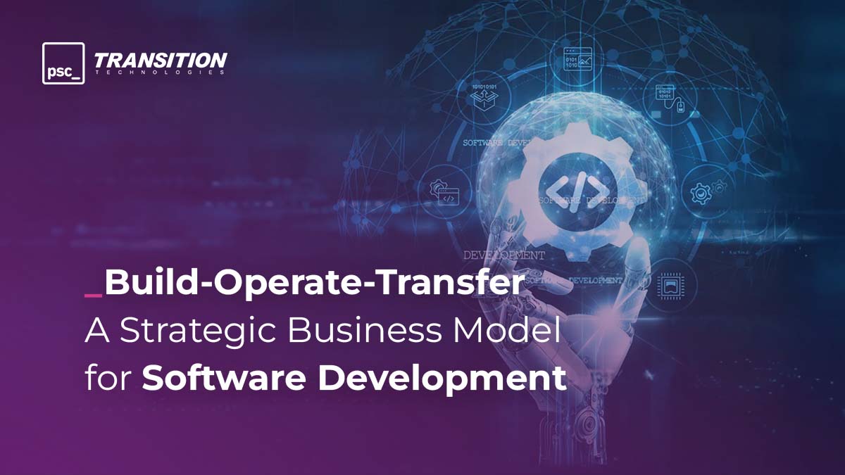 Build Operate Transfer Model in Software Development