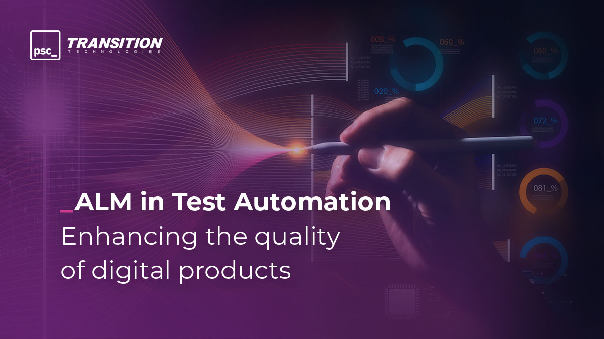 Test Automation with ALM – higher software quality