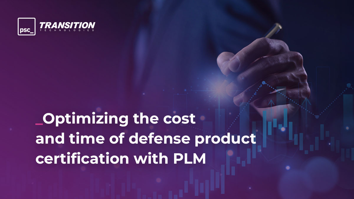 Optimizing Defense Certification with PLM and Digital Tools